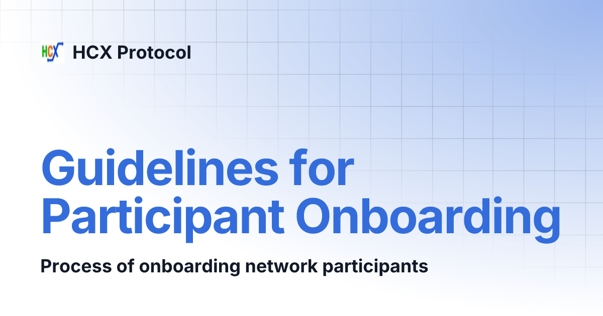 Guidelines for Participant Onboarding | HCX Protocol