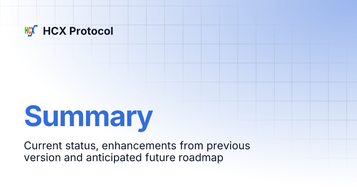 Summary | HCX Protocol