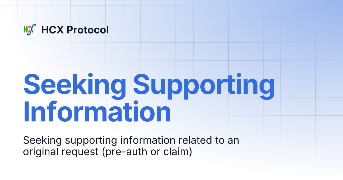 Seeking Supporting Information | HCX Protocol