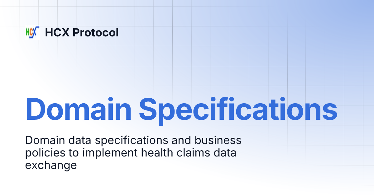 Domain Specifications | HCX Protocol
